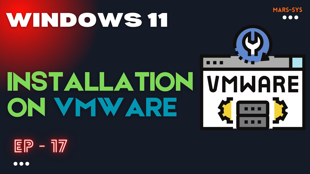 How To Install Windows 11 On Vmware Workstation Gotchas And Fixes