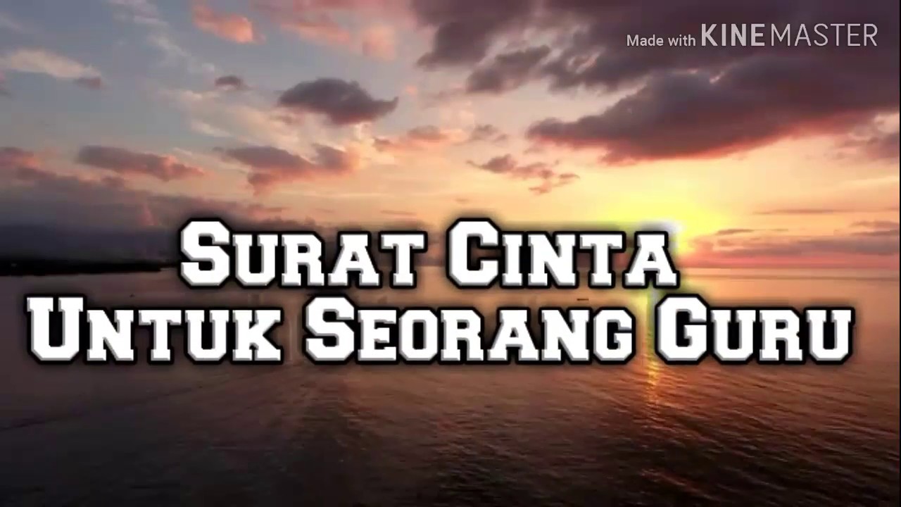 Lirik Lagu Surat Cinta Untuk Guru Dunia Belajar