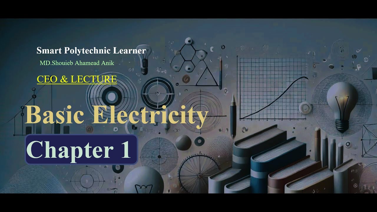 Basic Electricity Chapter 1 Youtube