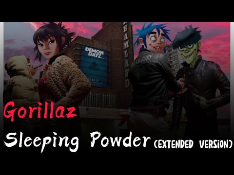 Gorillaz Sleeping Powder Mp Extended Version Youtube