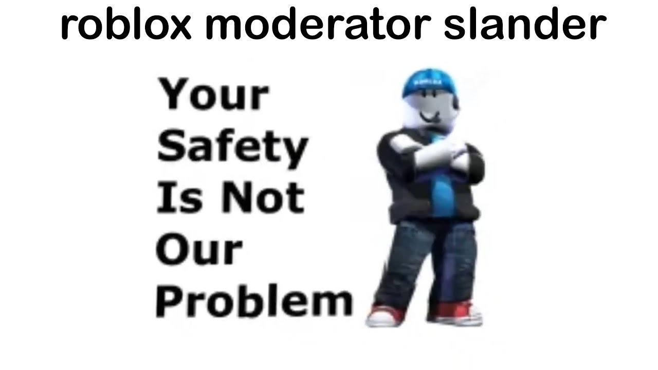 Roblox Moderation Slander Youtube