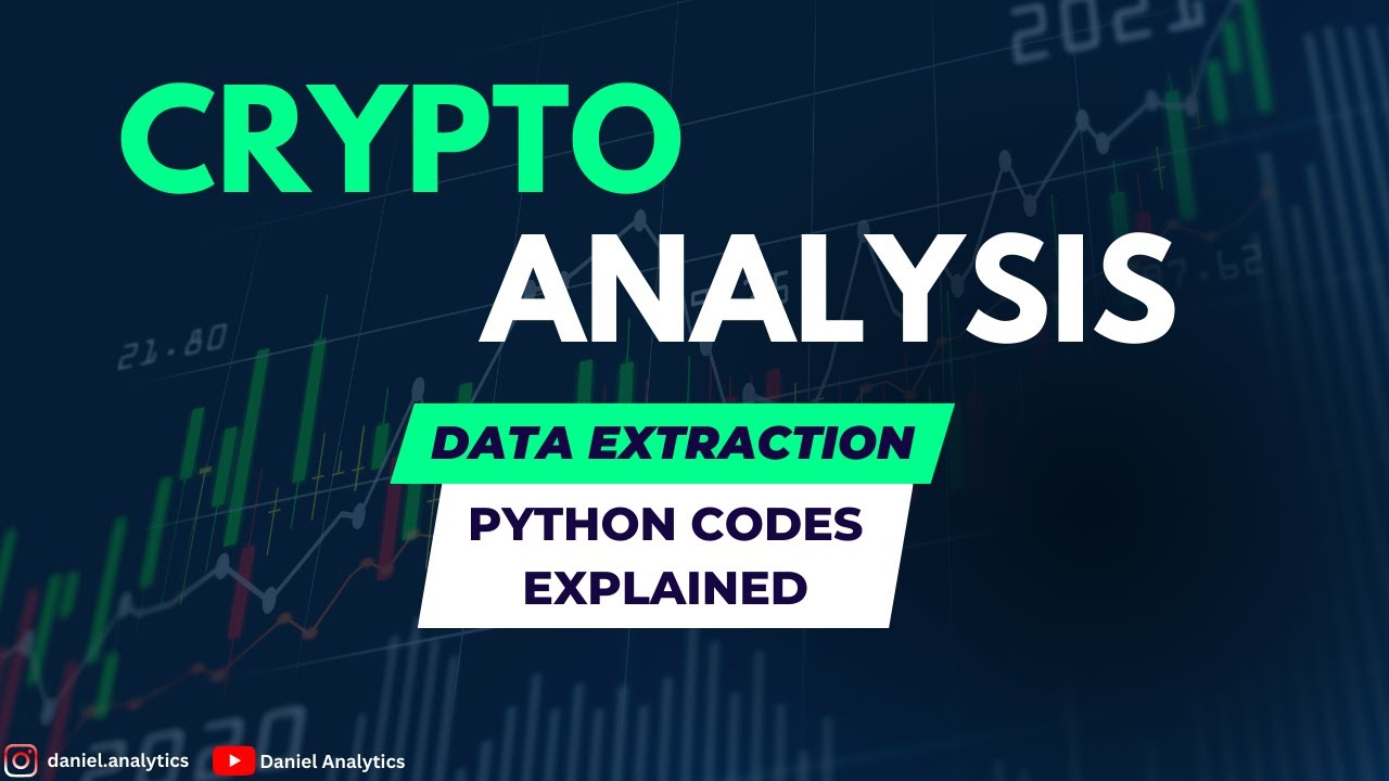 Crypto Price Analysis Data Extraction Python Code Explained Youtube