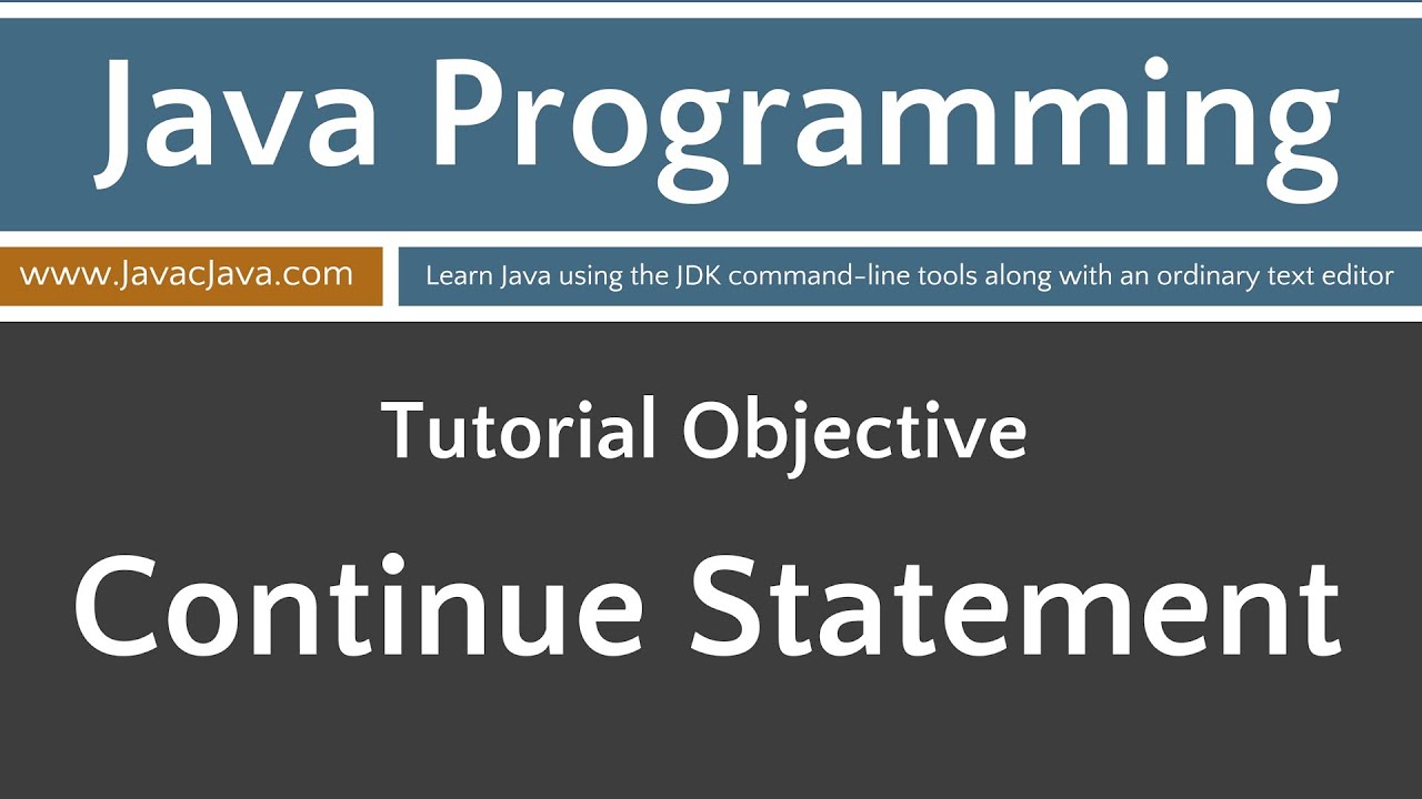 Learn Java Programming Continue Statement Tutorial Youtube