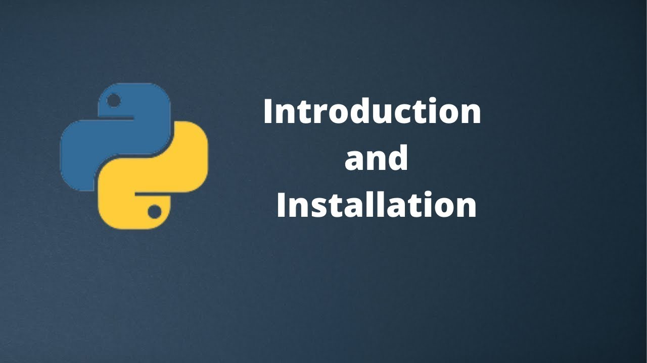 Python Introduction Installation Idle Youtube