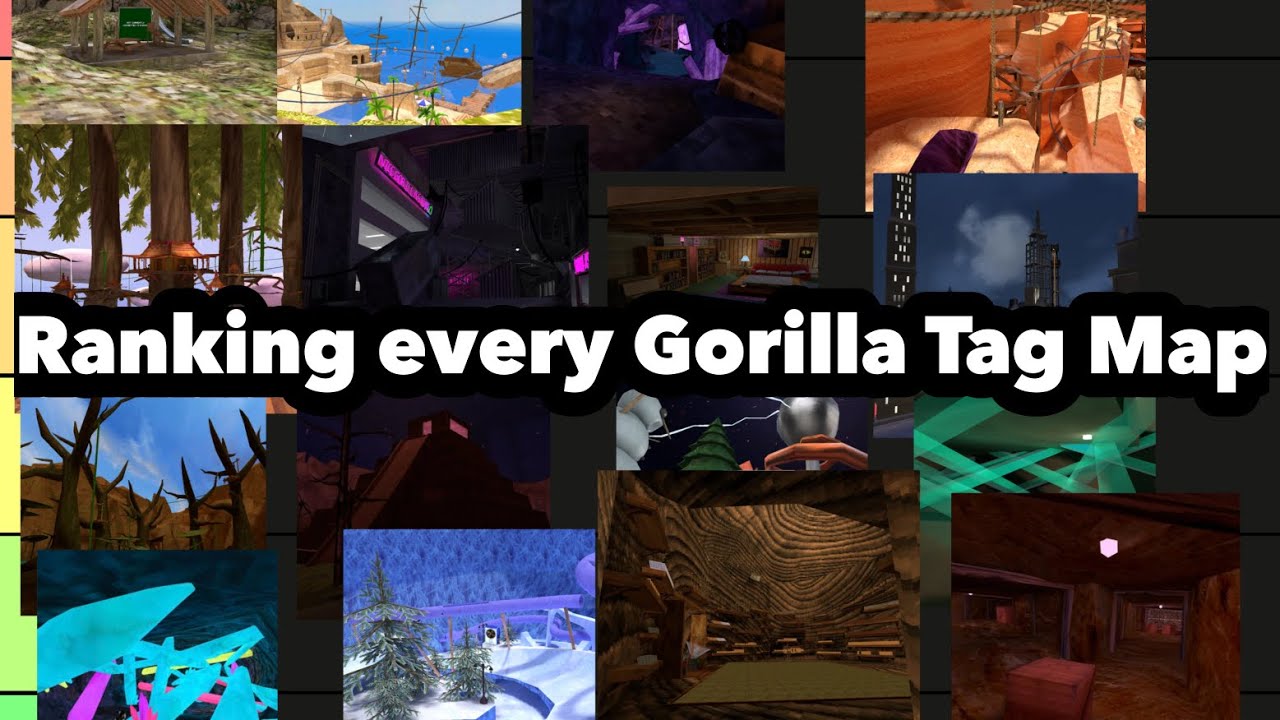Ranking Every Map In Gorilla Tag Youtube