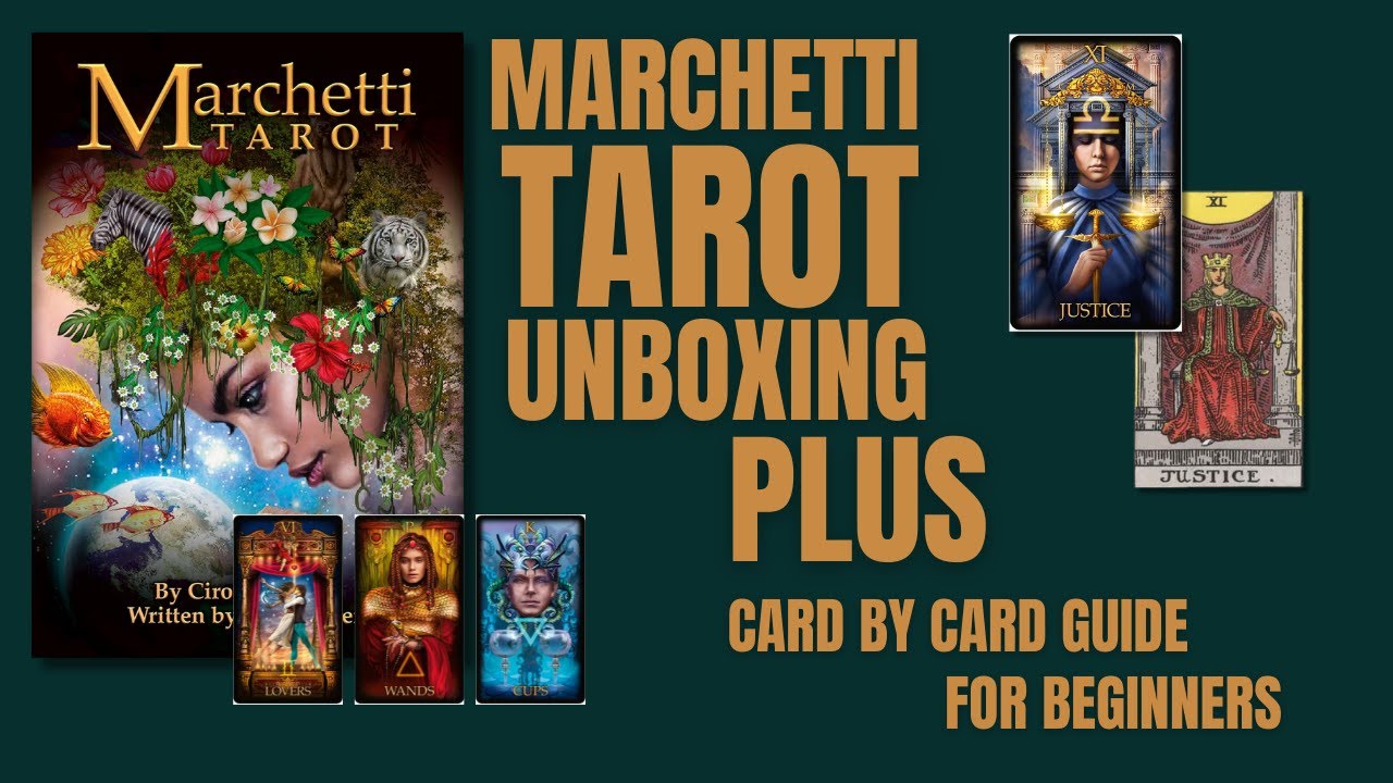 рџ рџњџ Marchetti Tarot Unboxing Full Card By Card Guide With Rider Waite