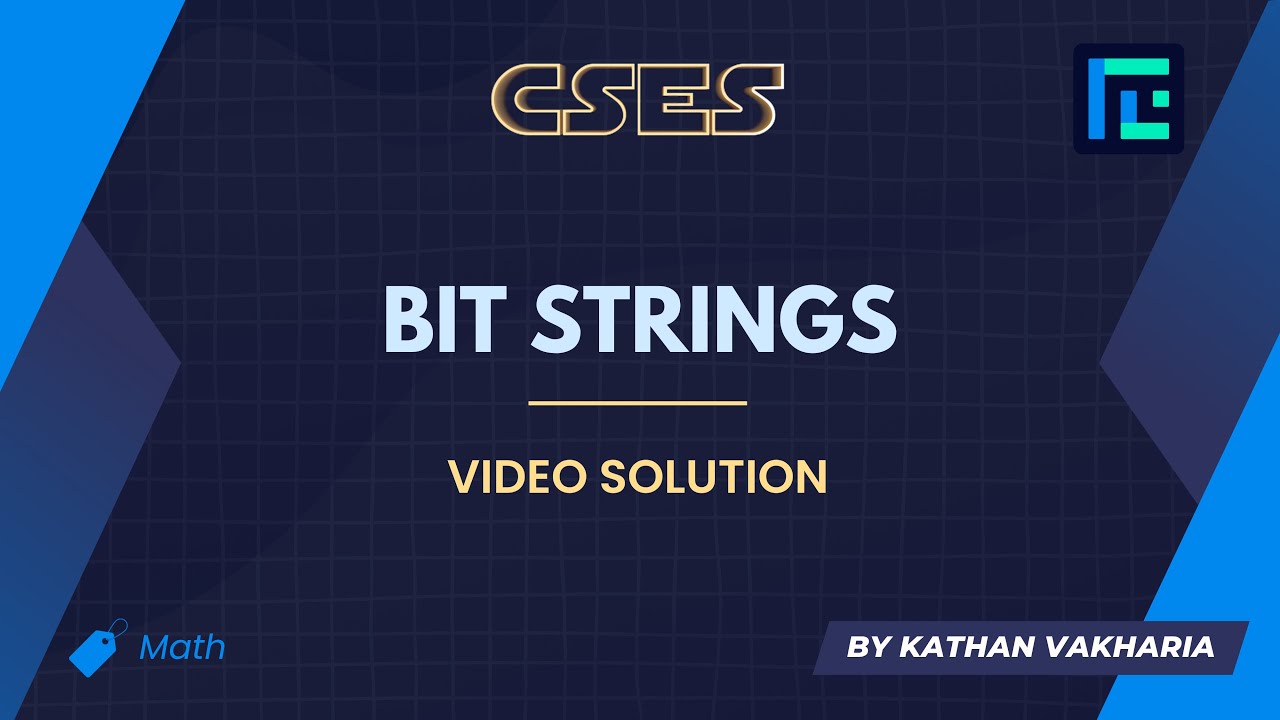 9 Bit Strings Video Solution Cses Problemset Introductory Problems