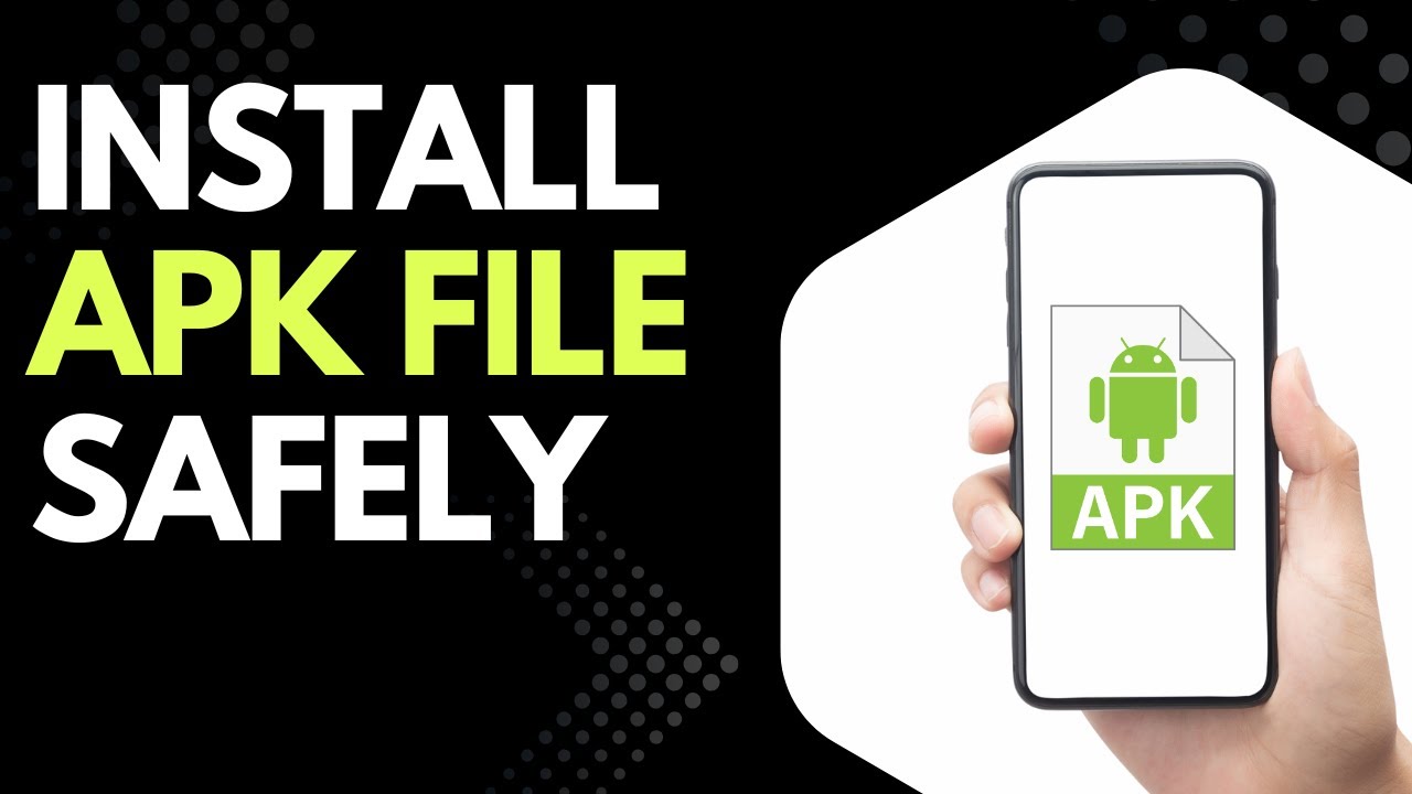 How To Install Apk File On Android Safely Step By Step Tutorial Youtube