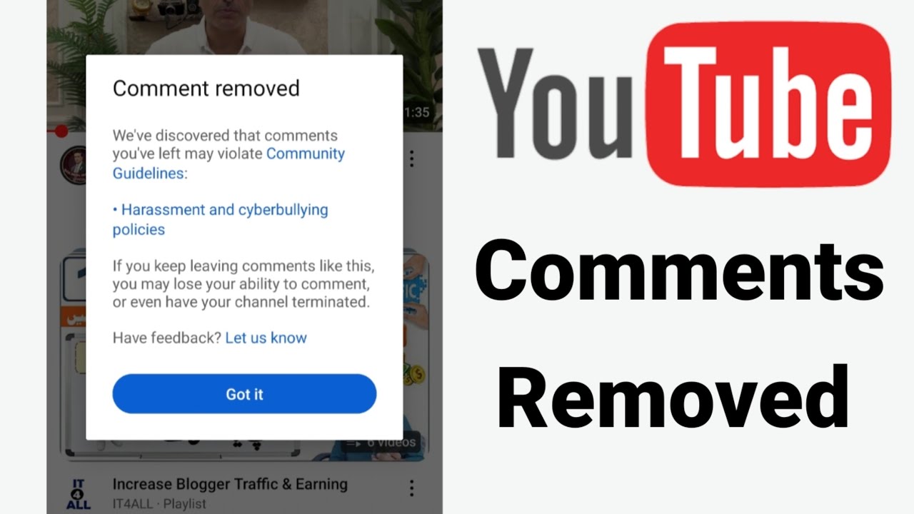 Youtube Comment Removed We Ve Discovered That Comments You Ve Left May