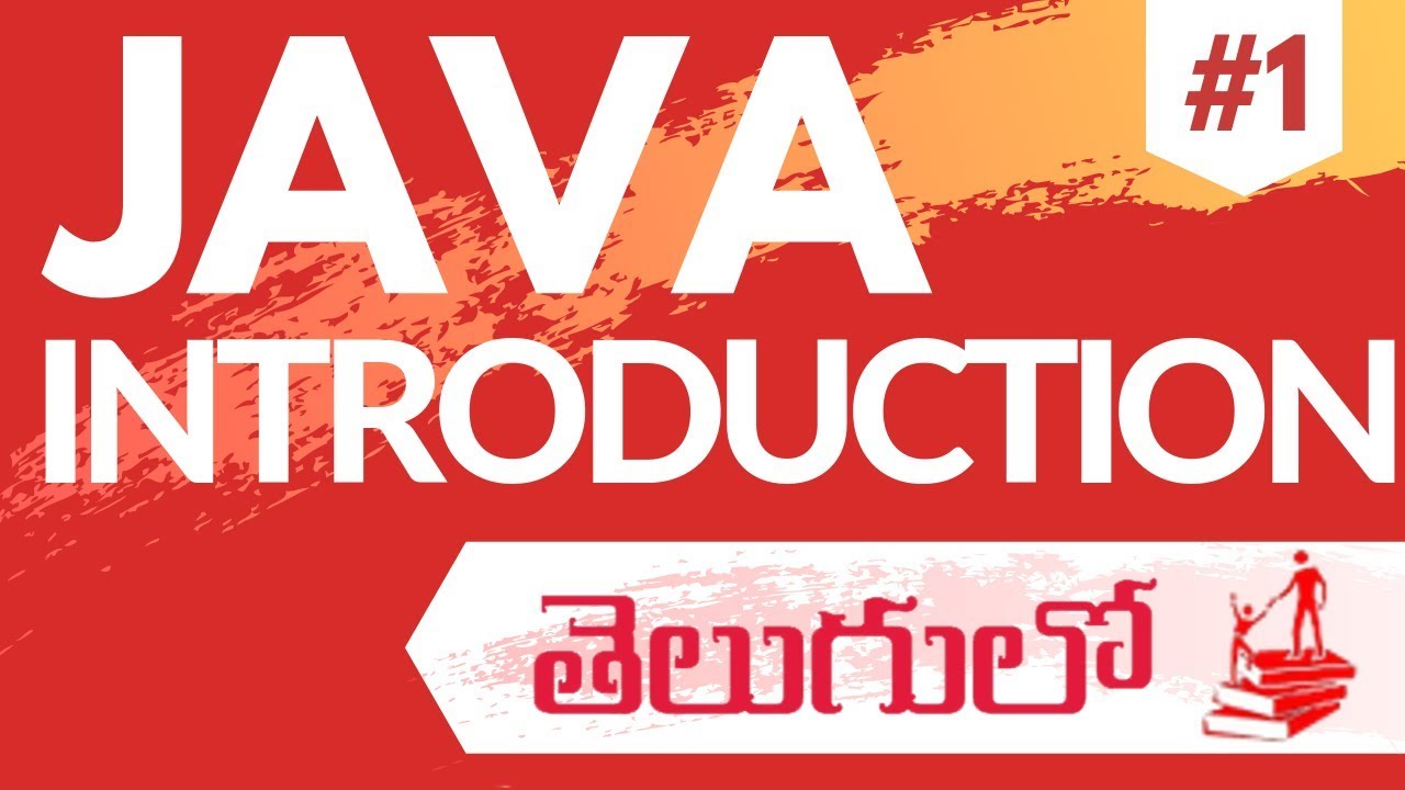 Java In Telugu Java Introduction In Telugu 1 Youtube