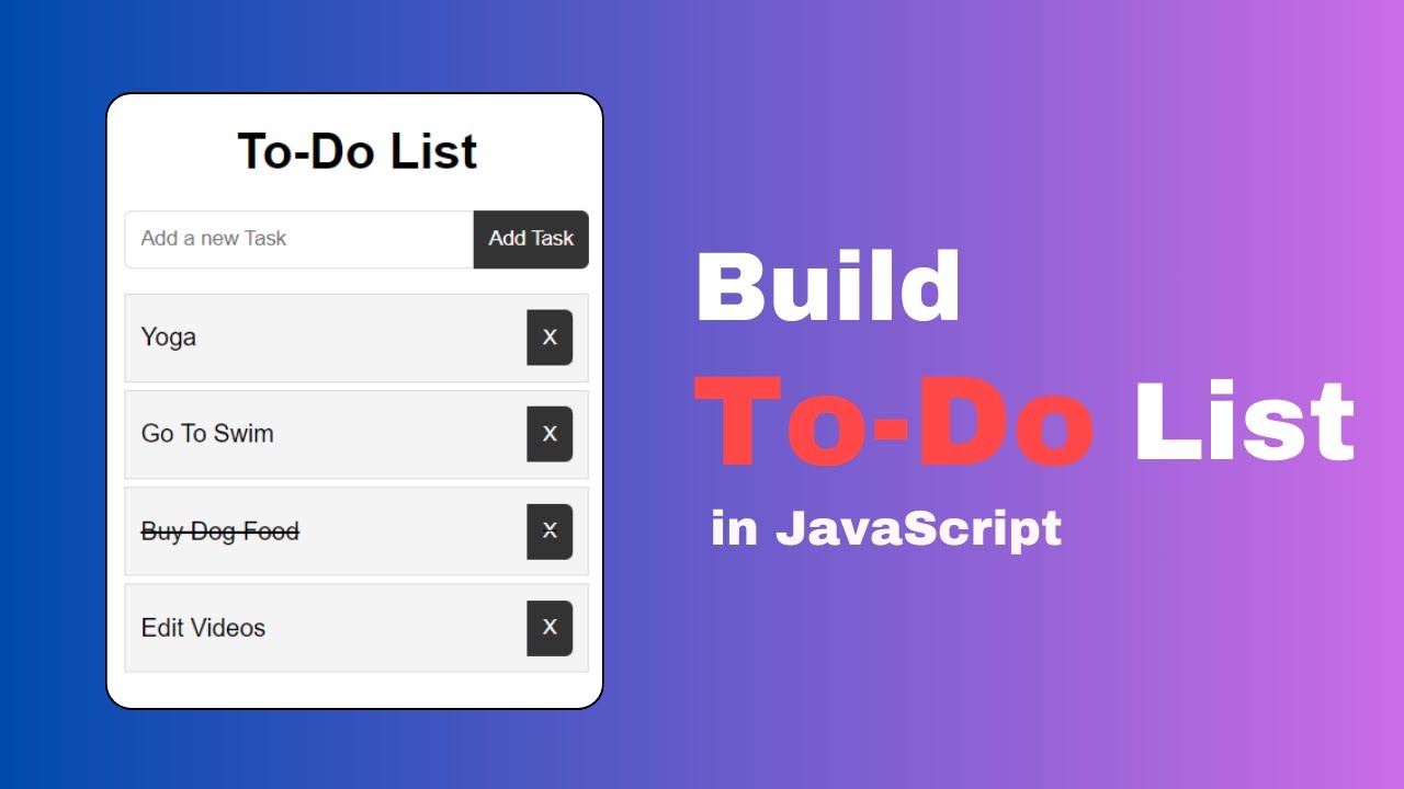 Javascript To Do List Tutorial For Beginners Youtube