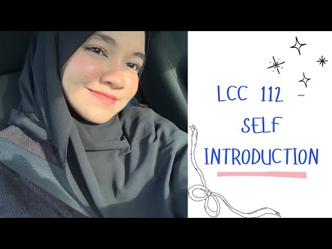 Lcc112 Self Introduction Youtube