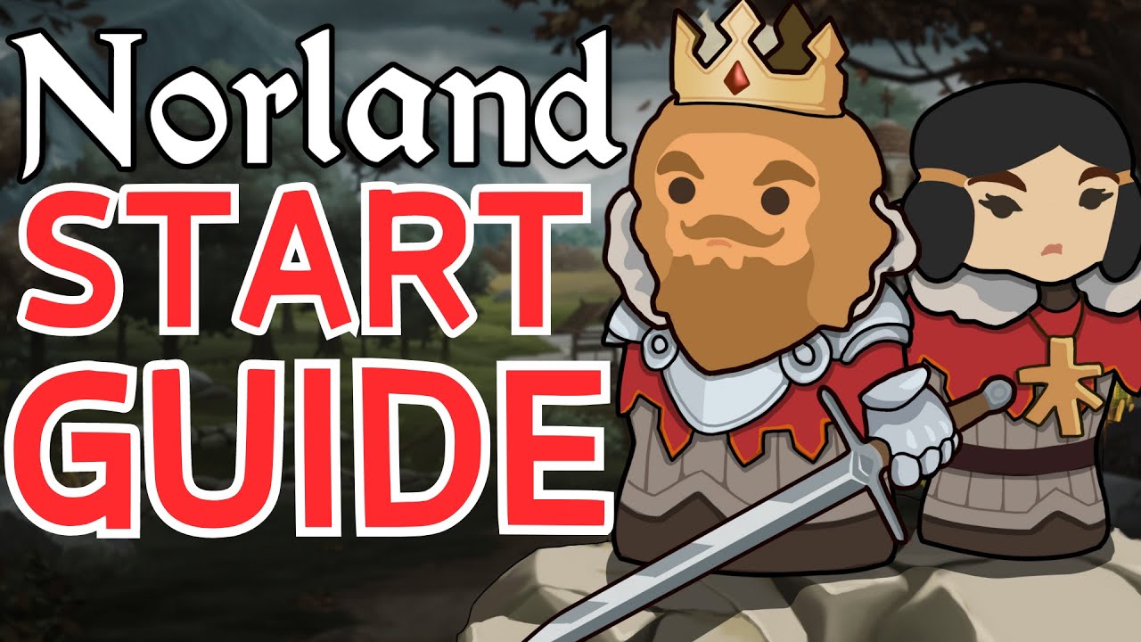 Norland Game Start Guide Youtube