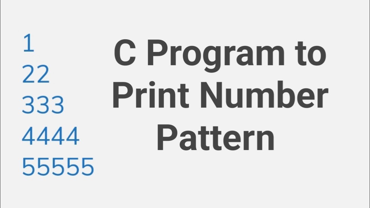 C Program To Print Number Pattern Codingtutorial Coding Youtube