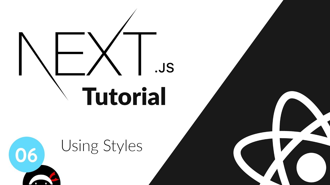 Next Js Tutorial 6 Adding Styles Youtube