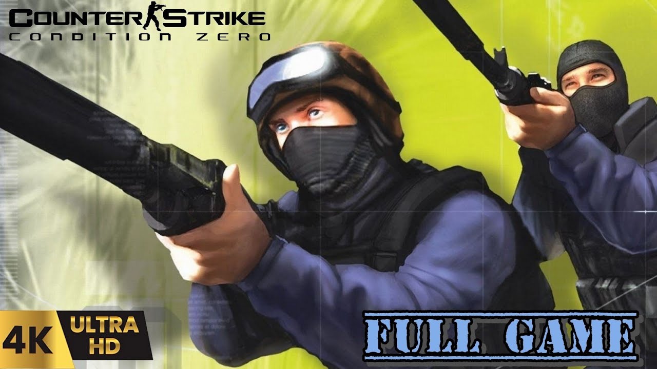 Counter Strike Condition Zero Full Game Walkthrough 4k 60fps