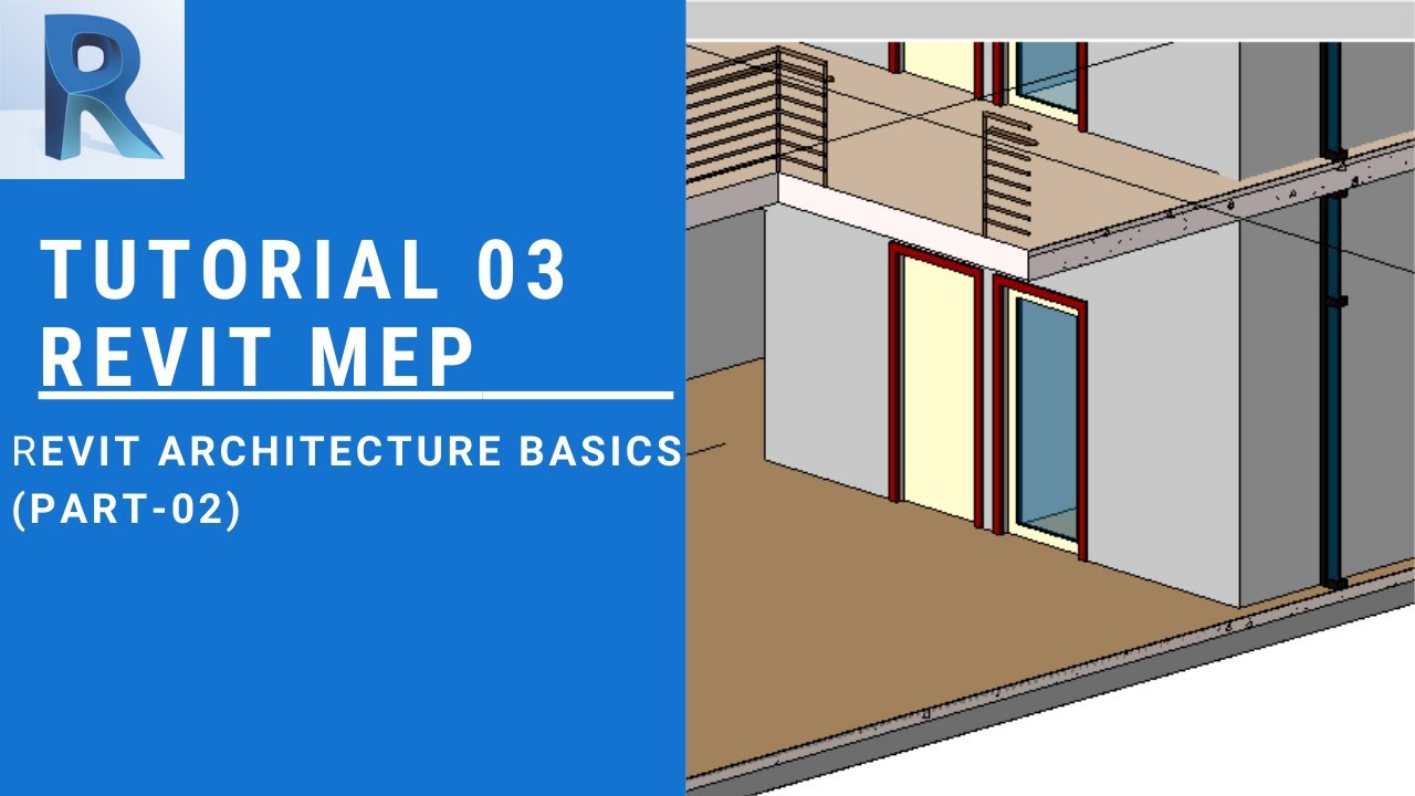 Tutorial 03 Revit Mep Basics Of Revit Architecture Part 02 Youtube