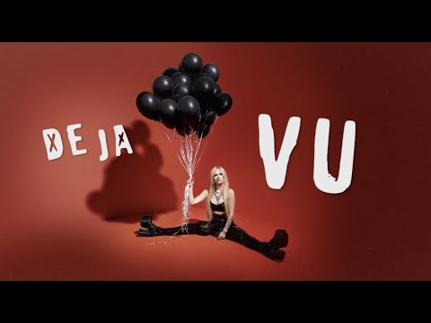 Avril Lavigne Deja Vu Official Lyric Video Youtube