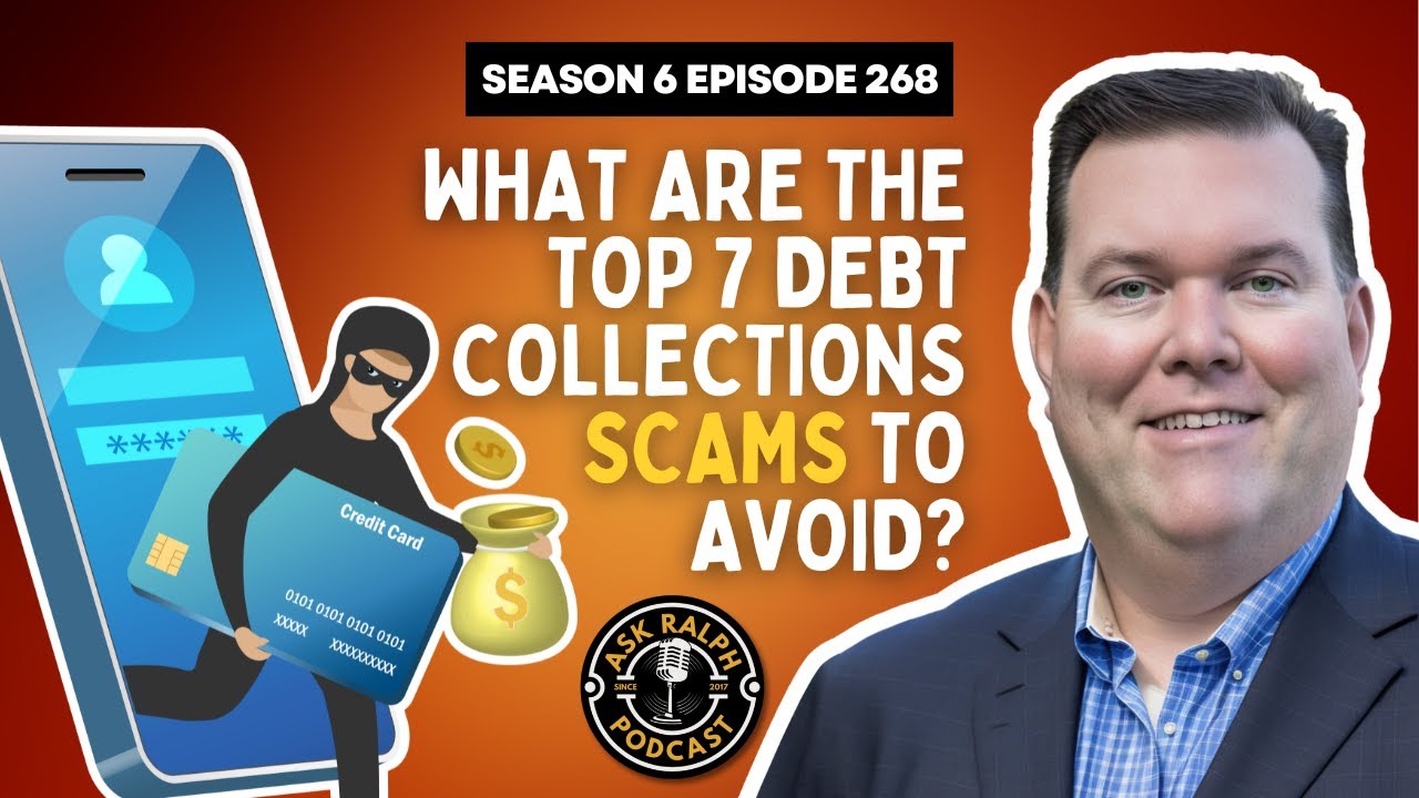 What Are The Top 7 Debt Collections Scams To Avoid