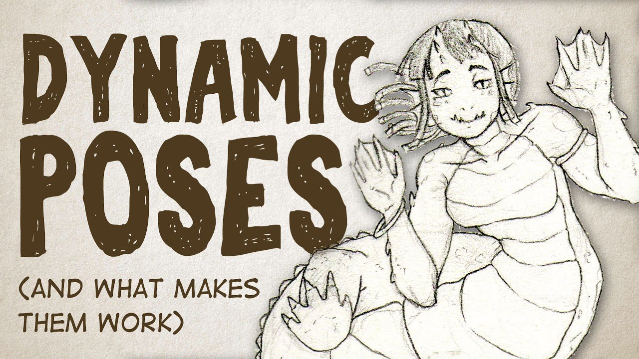 Dynamic Poses And What Makes Them Work Cc Youtube