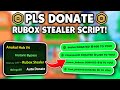 Best Pls Donate Robux Stealer Script Keyless Steal Robux Script Hop To ...