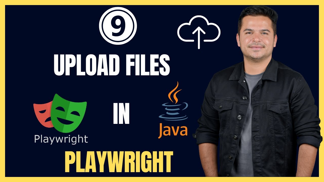 How To Upload Files In Playwright Using Java Playwright Java