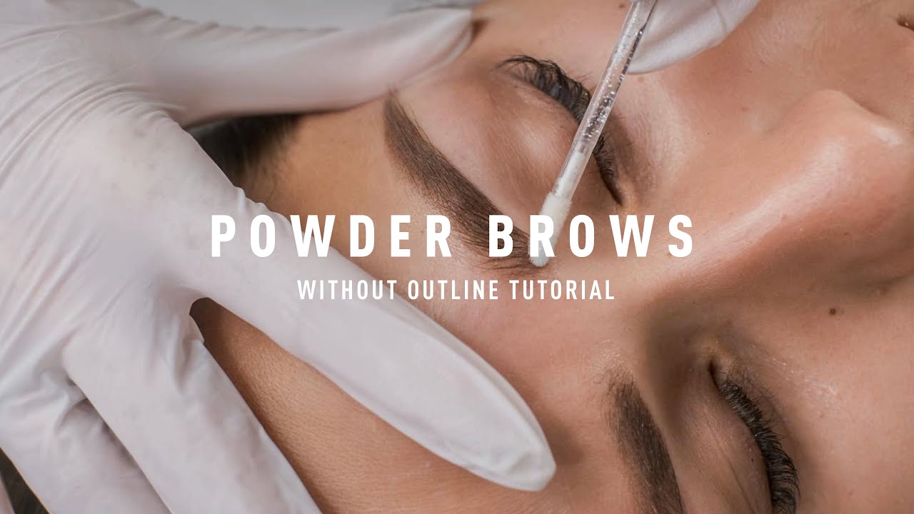 Powder Brows Tutorial Youtube