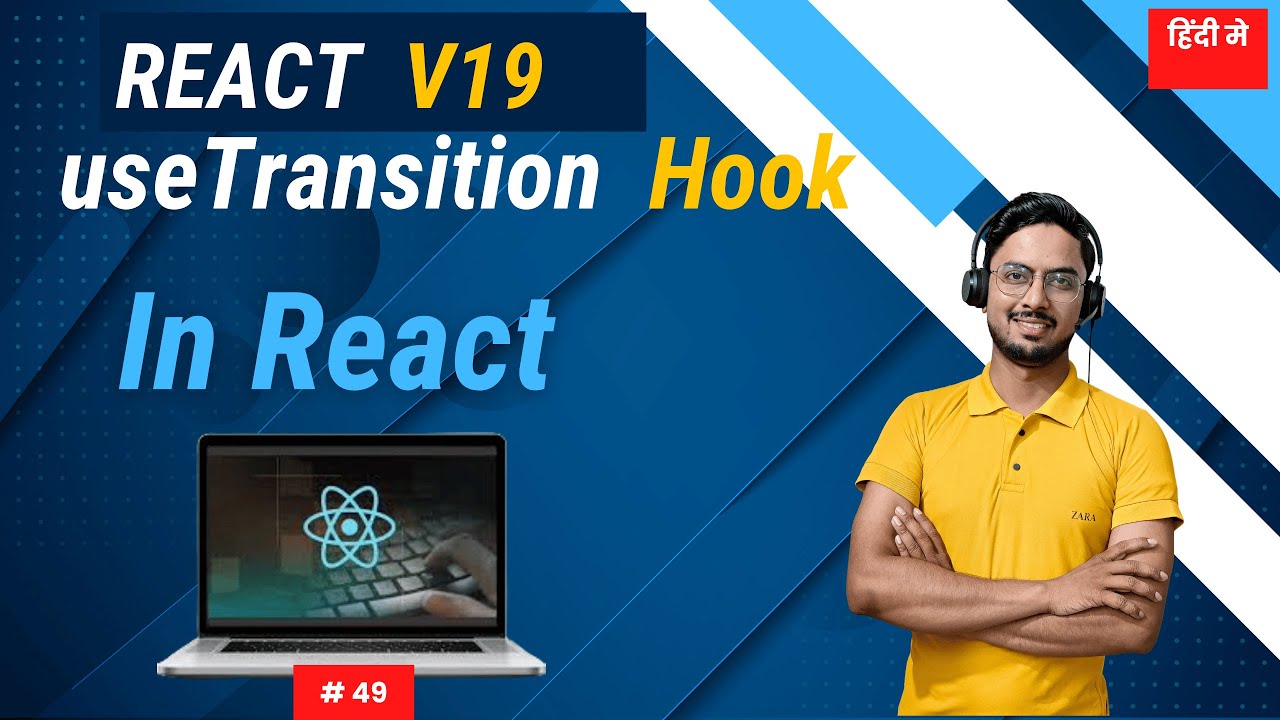 49 React Usetransition Hook Explained In Hindi Youtube