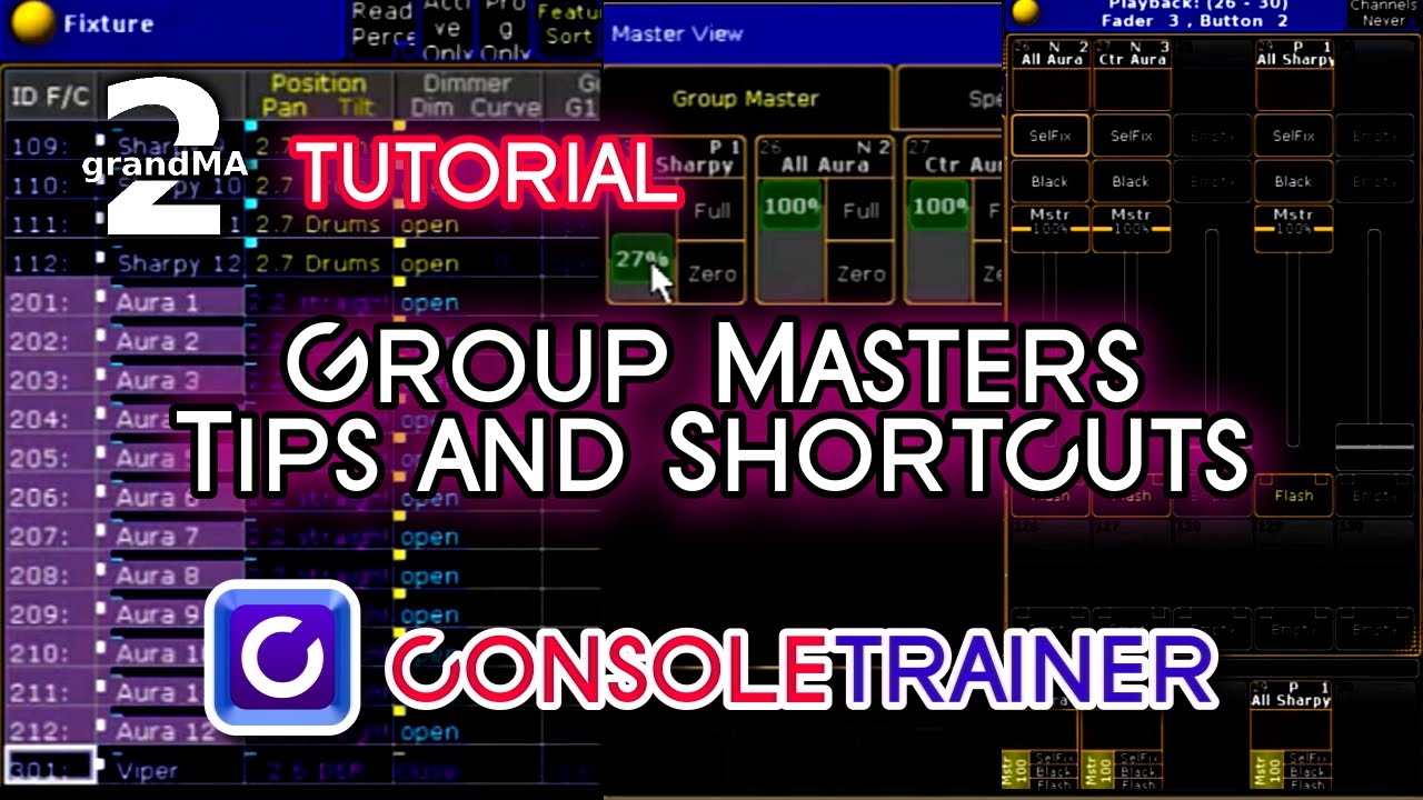 Group Masters Tips And Shortcuts Grandma2 Youtube