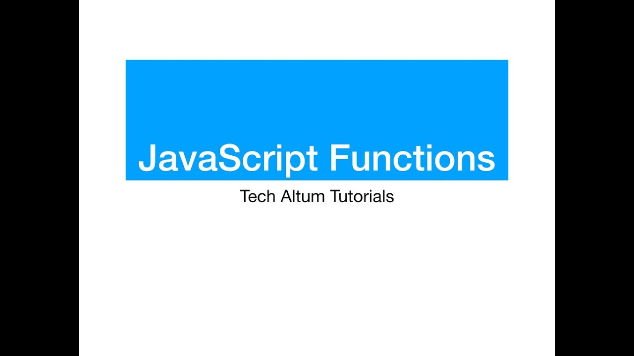 Javascript Functions Js Function Declaration And Expressions Youtube