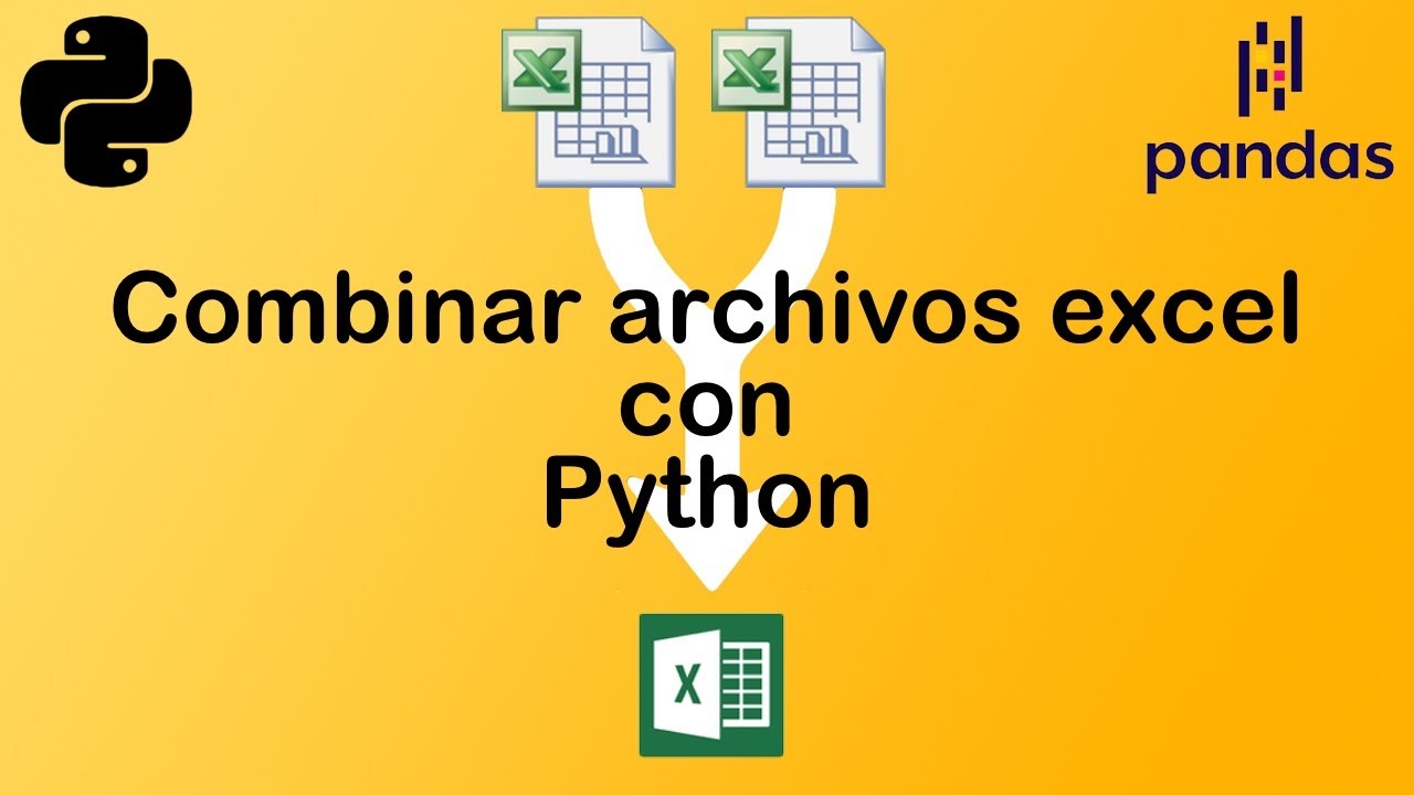 Tutorial De Pandas Combinar Archivos Excel En Python Youtube