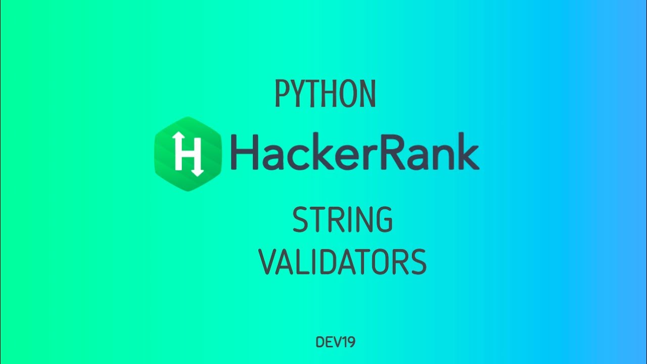 20 String Validators Hackerrank Python Solution Youtube