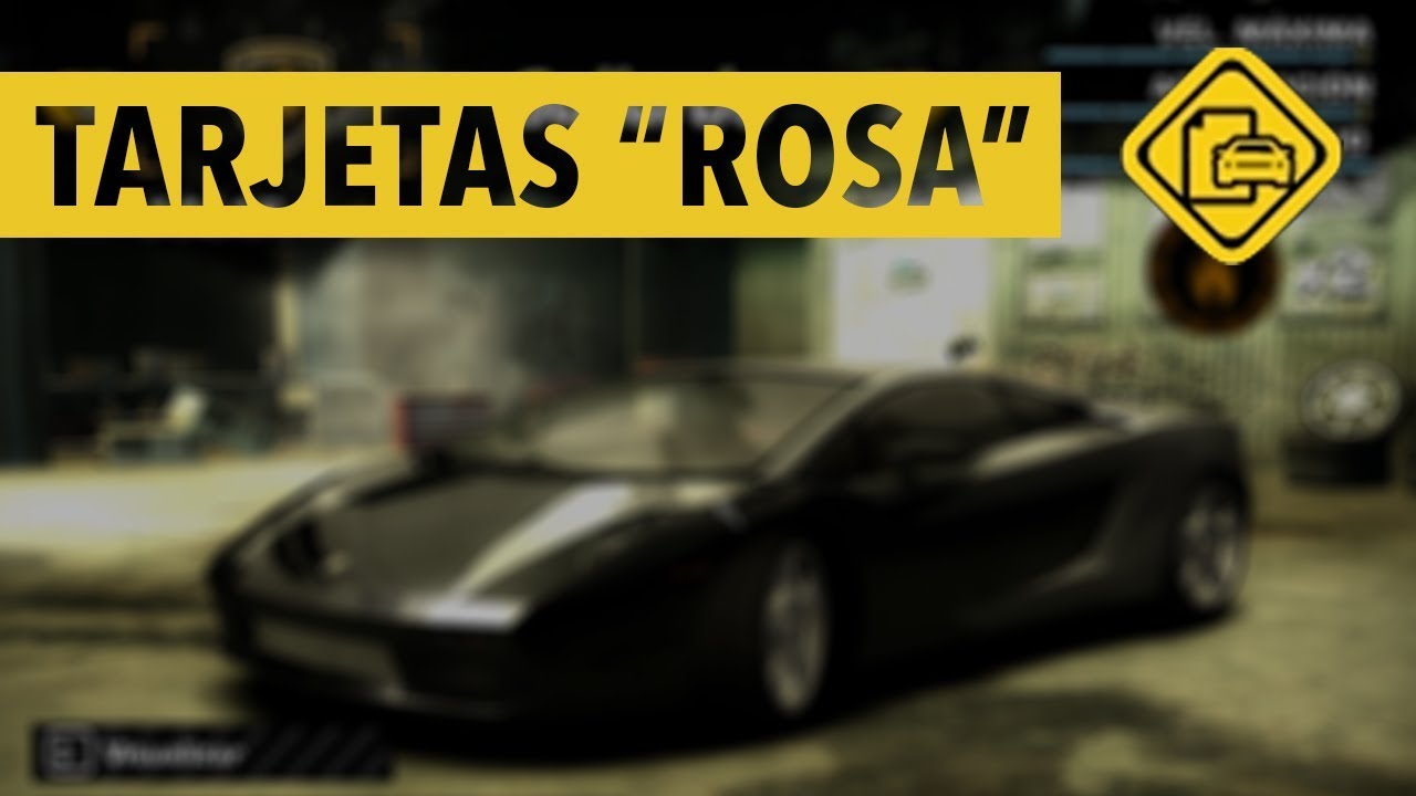 Cómo Obtener Todas Las Tarjetas Rosa De La Blacklist En Nfsmw Youtube
