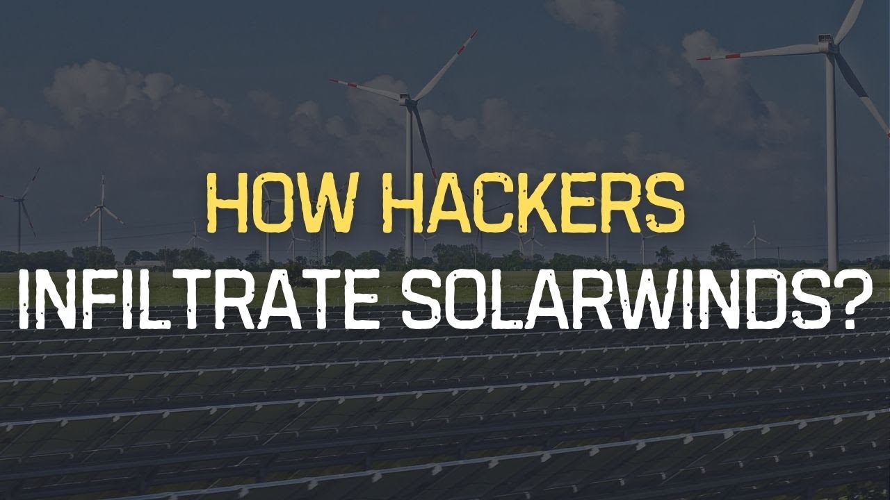The Solarwinds Cyberattack A Case Study In Cyber Espionage Youtube