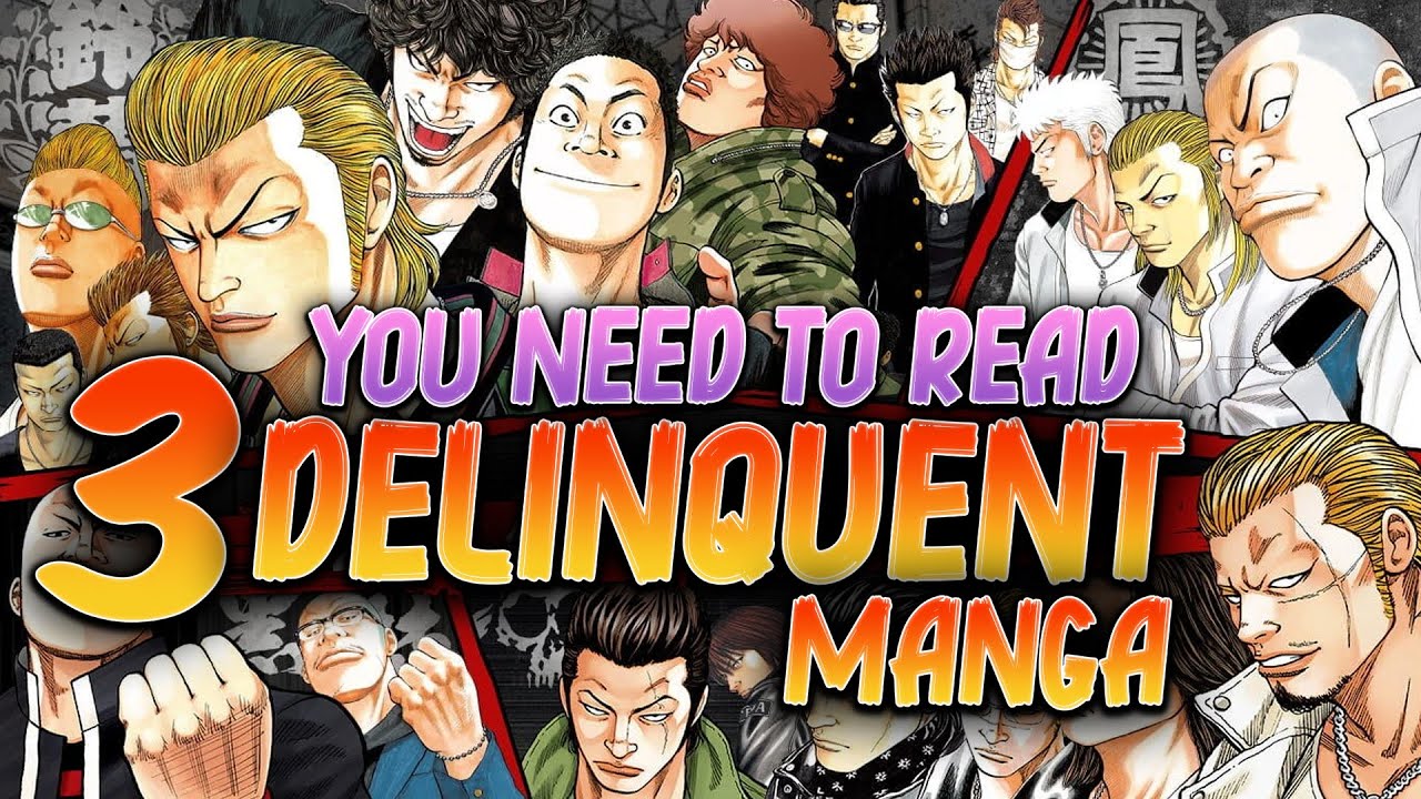 3 Delinquent Manga You Need To Read Youtube