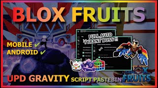 Blox Fruits Script No Key Update Gravity Auto Farm Mastery Volcano Rain ...