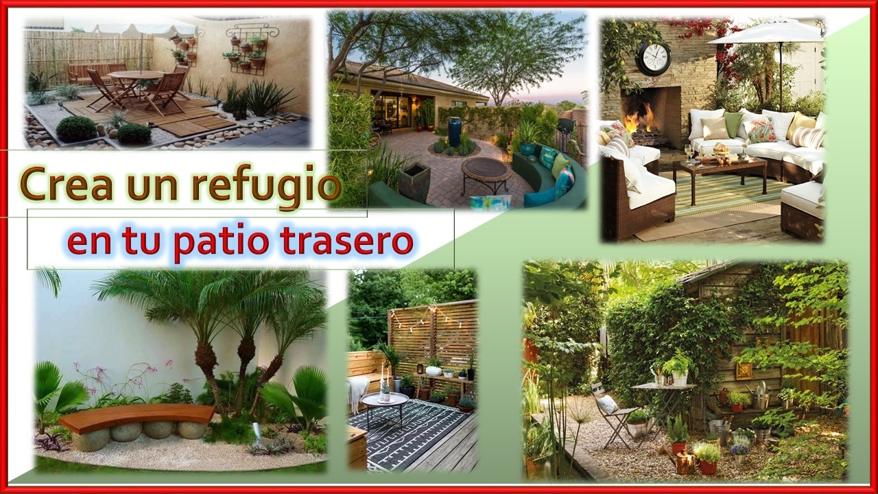 Crea Un Refugio Increíble En Tu Patio Trasero Con Facilidad Youtube