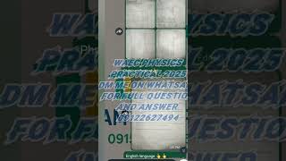 Physics Practical And English Language Waec 2025 Full Question And ...