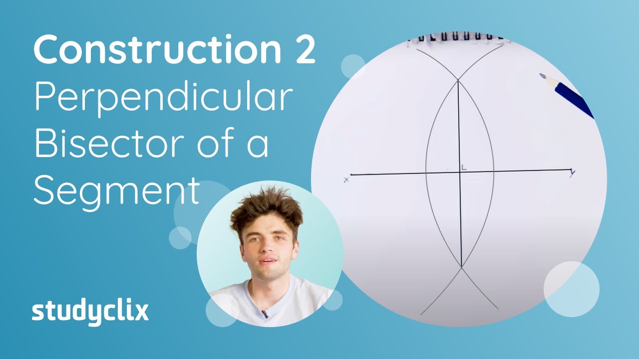 Perpendicular Bisector Construction