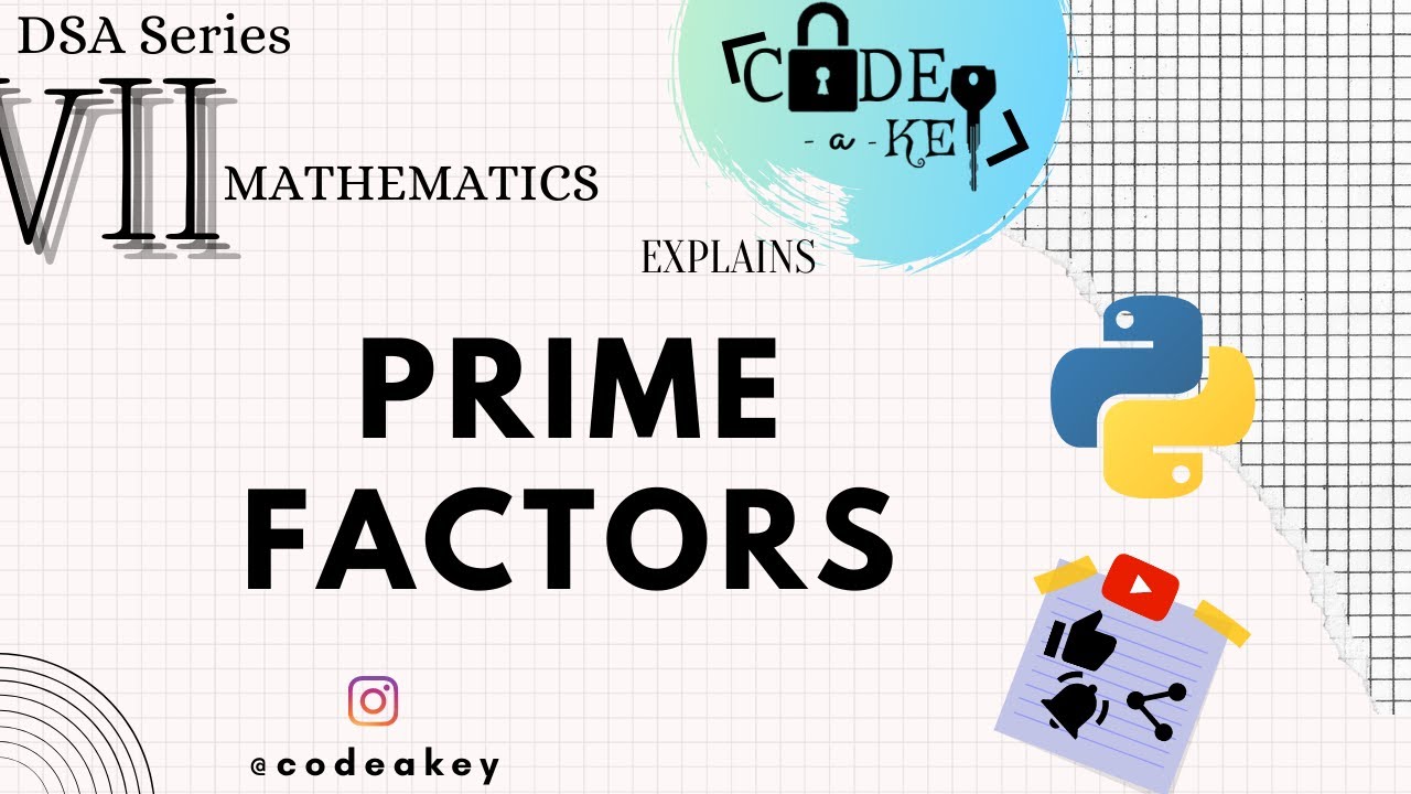 2 7 Prime Factors Of A Given Number Data Structures And Algorithms