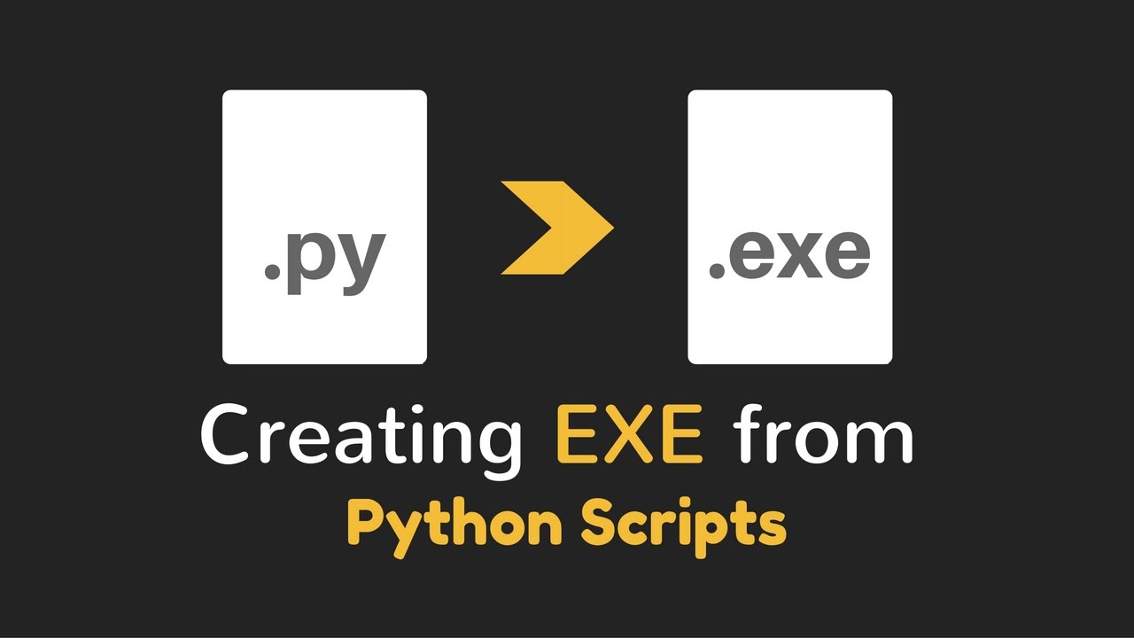 Python Script To Exe Package Youtube