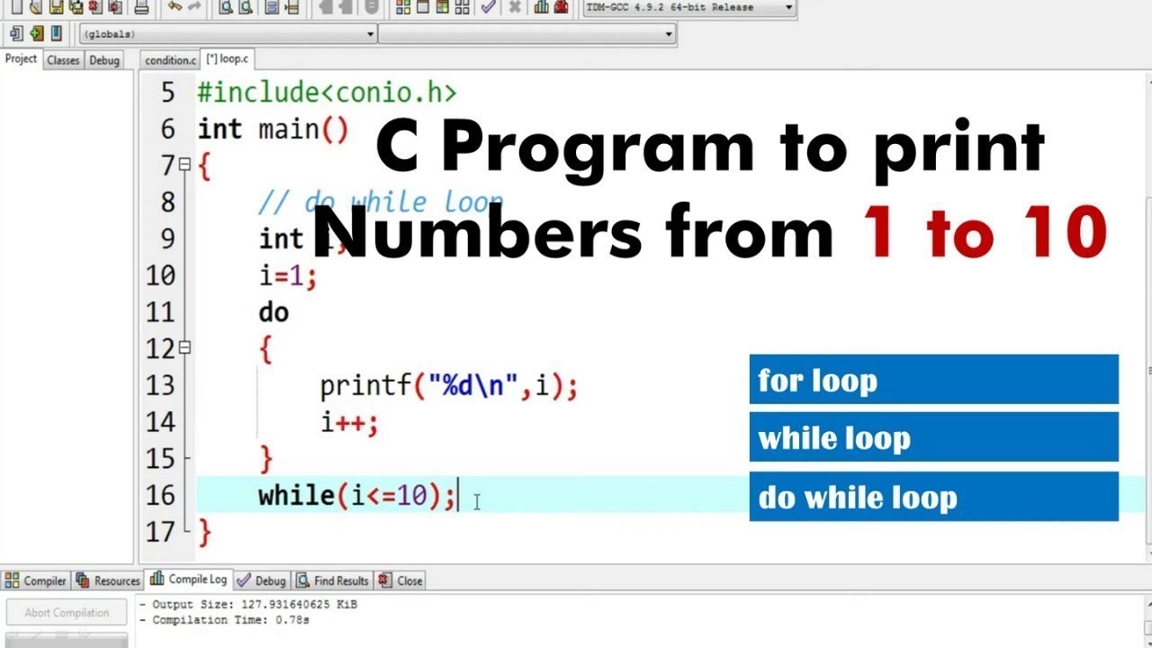 Program To Print Numbers From 1 To 10 In C Using For While And Do