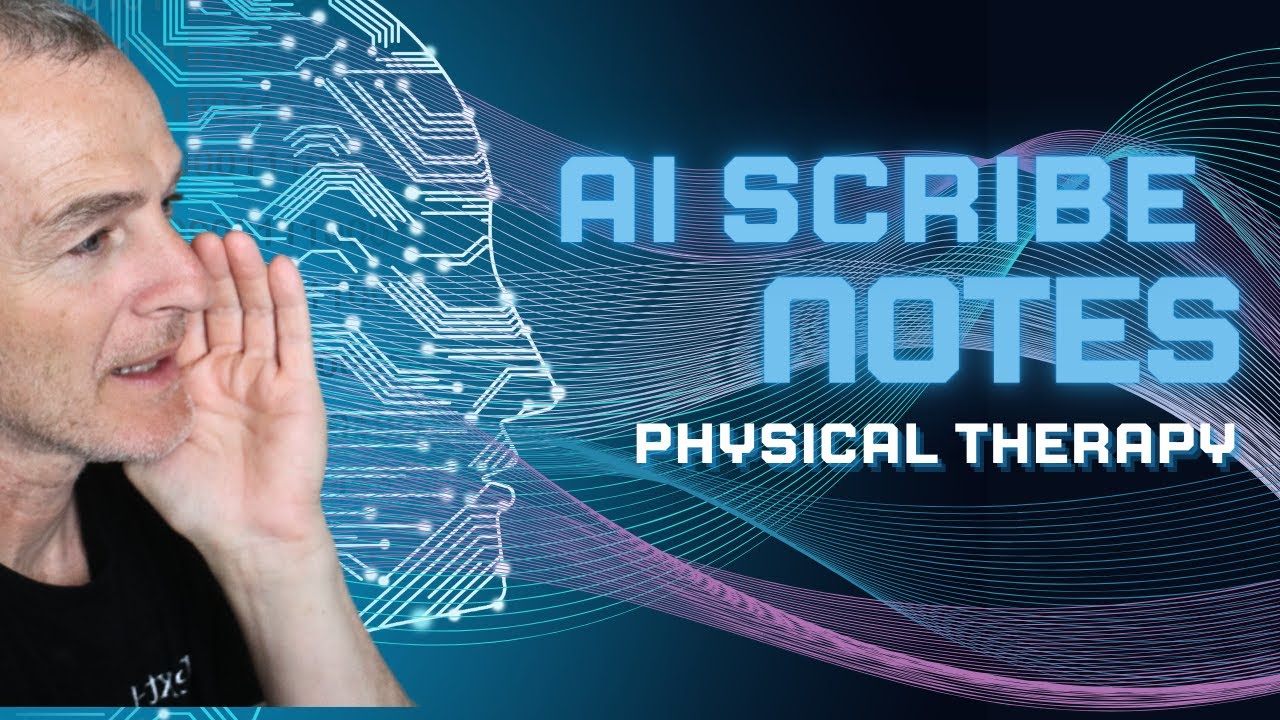 My Thoughts On Ai Scribes For Physical Therapy Documentation After 4
