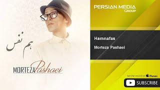 Morteza Pashaei Hamnafas Lyrics Mp3 Music & Mp4 video downloads