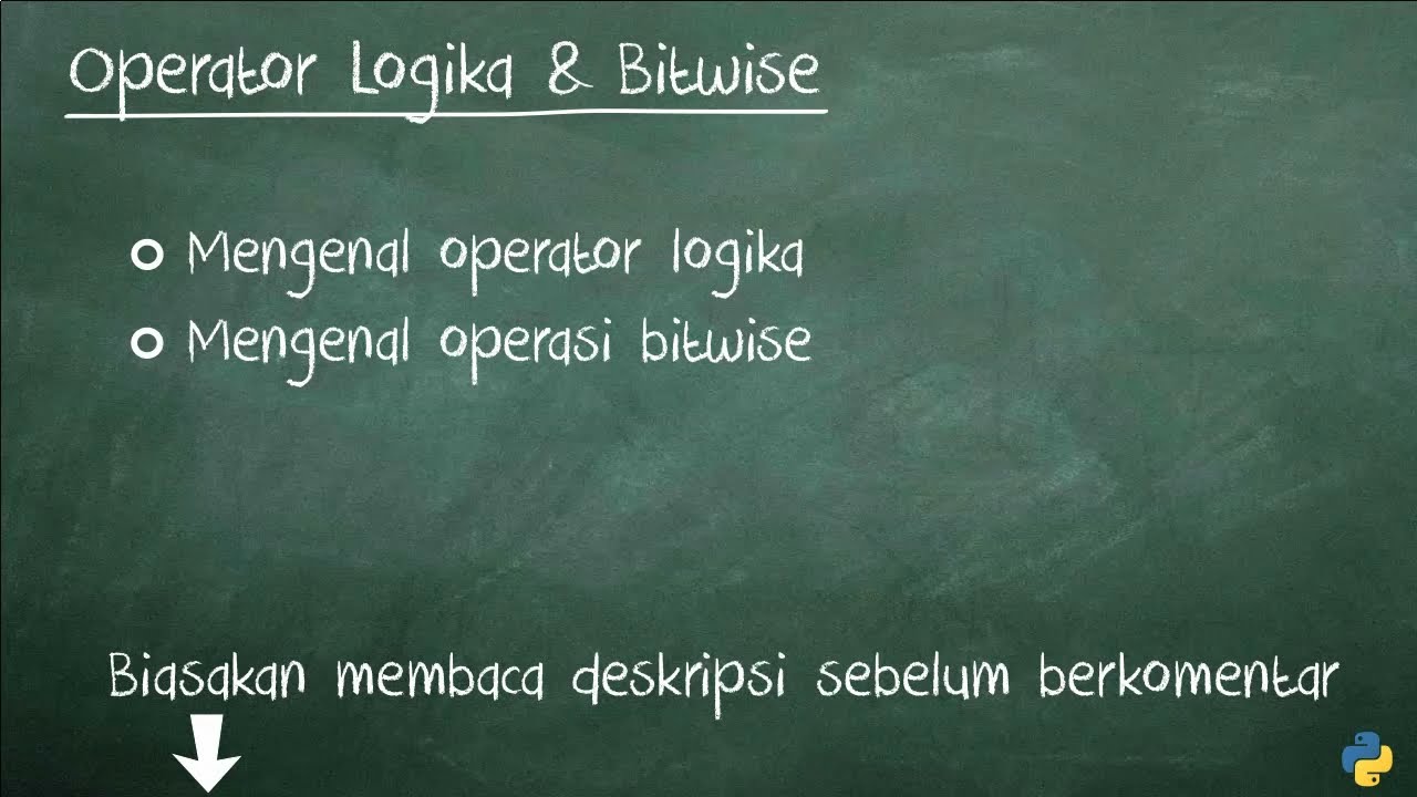 Tutorial Dasar Python 3 08 Operator Logika Bitwise Youtube