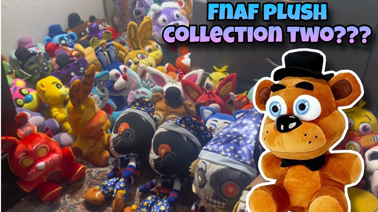 Fnaf Plush Collection 2 Youtube