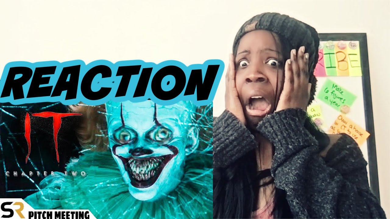 It Chapter 2 Pitch Meeting Reaction Youtube
