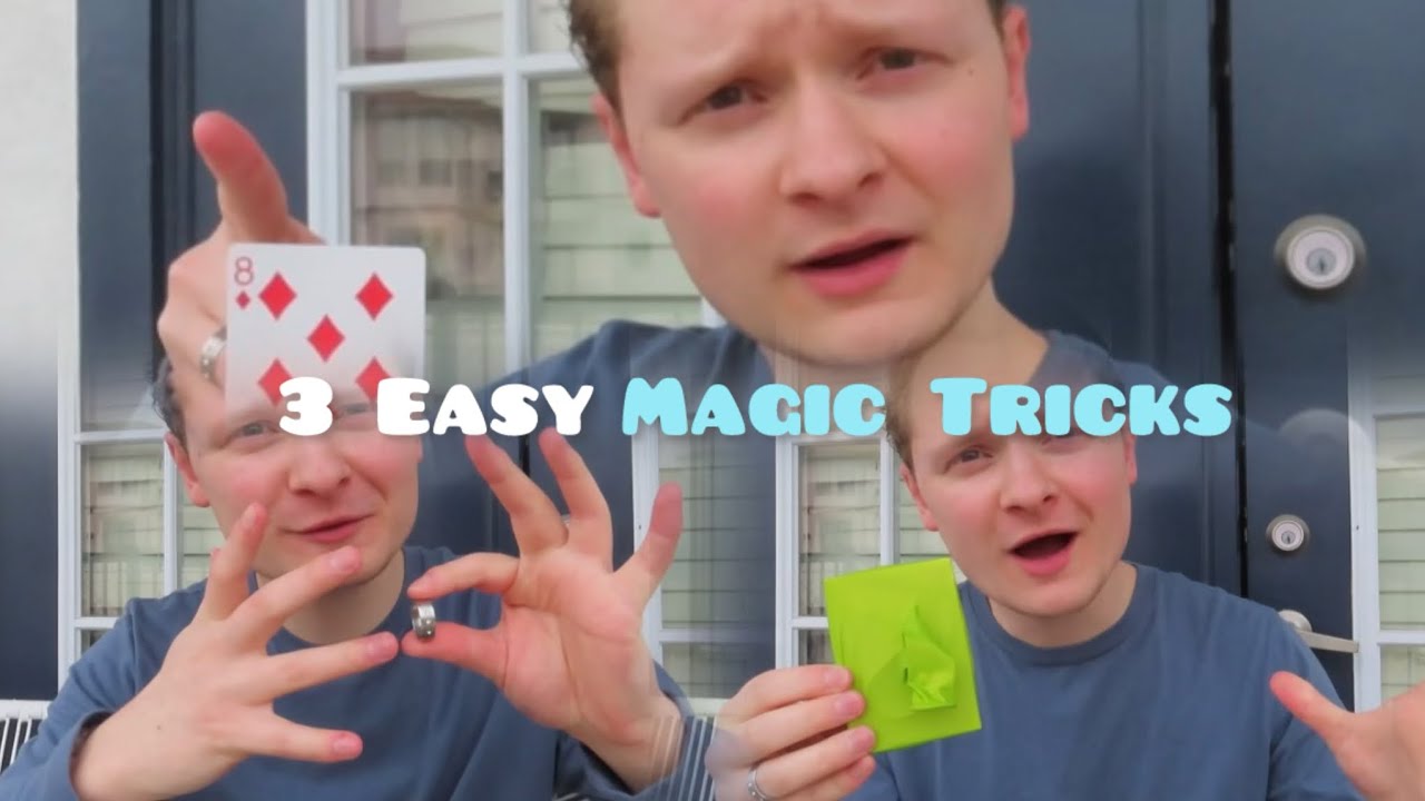 3 Easy Magic Tricks You Can Do Right Now Youtube