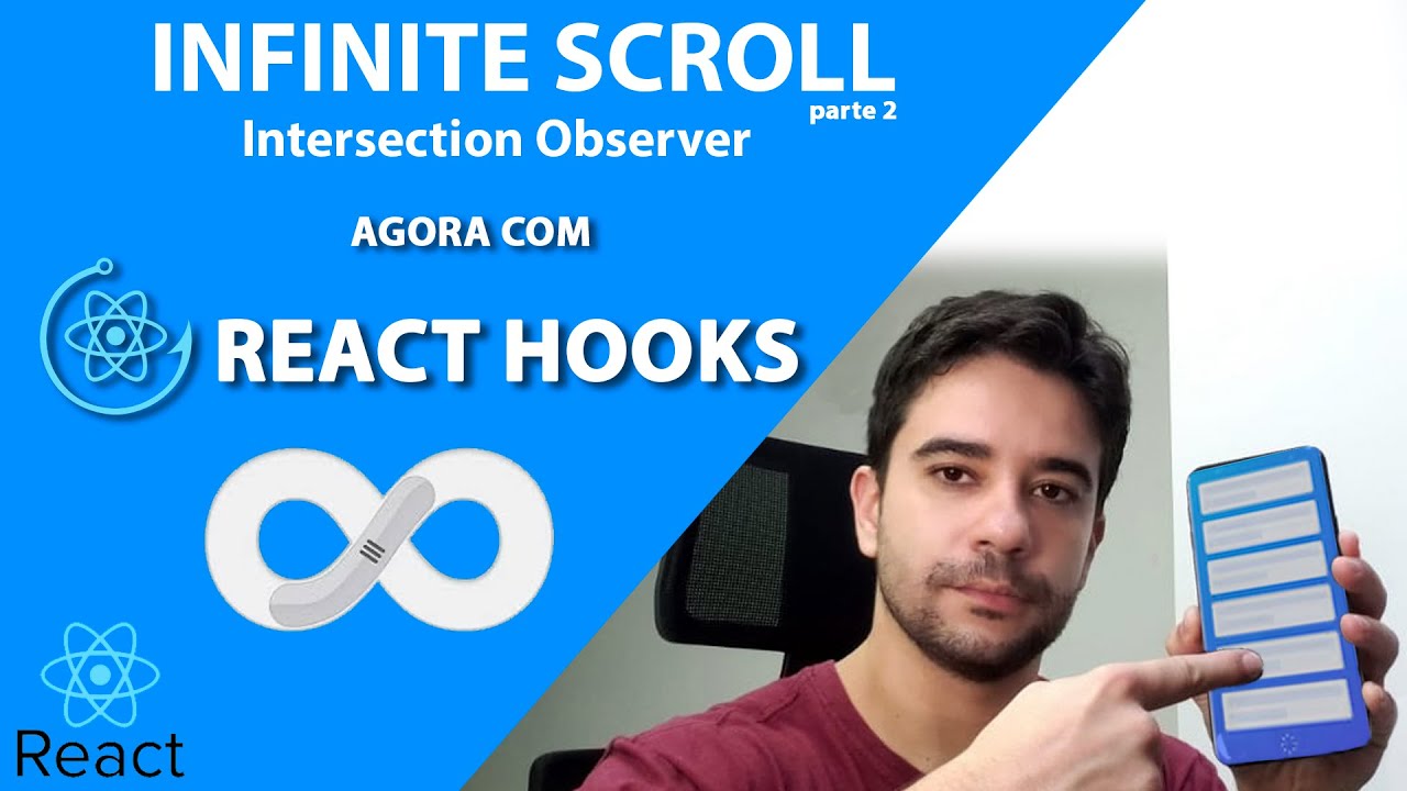 React Infinite Scroll Scroll Infinito Utilizando Intersection