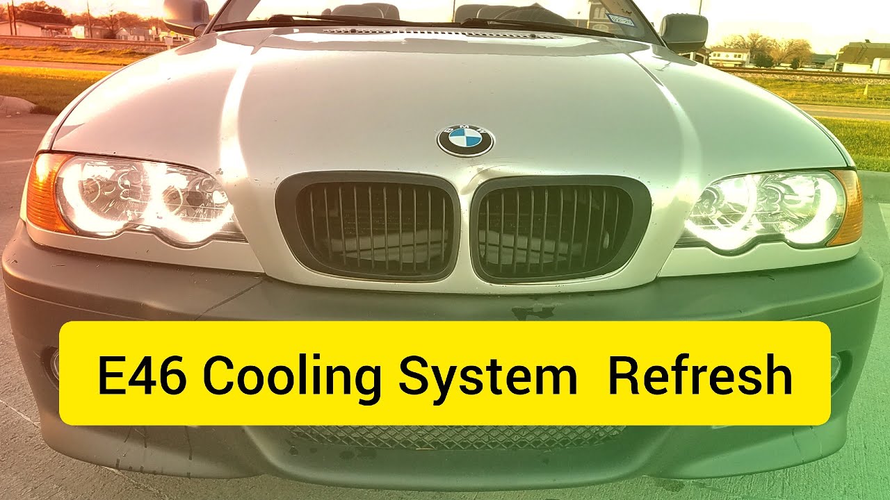 Bmw E46 Cooling System Refresh Diy Youtube